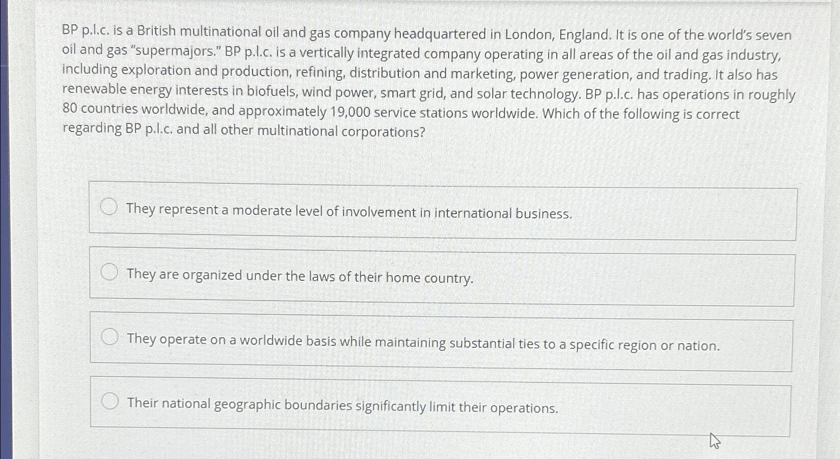 Solved BP p.l.c. ﻿is a British multinational oil and gas | Chegg.com