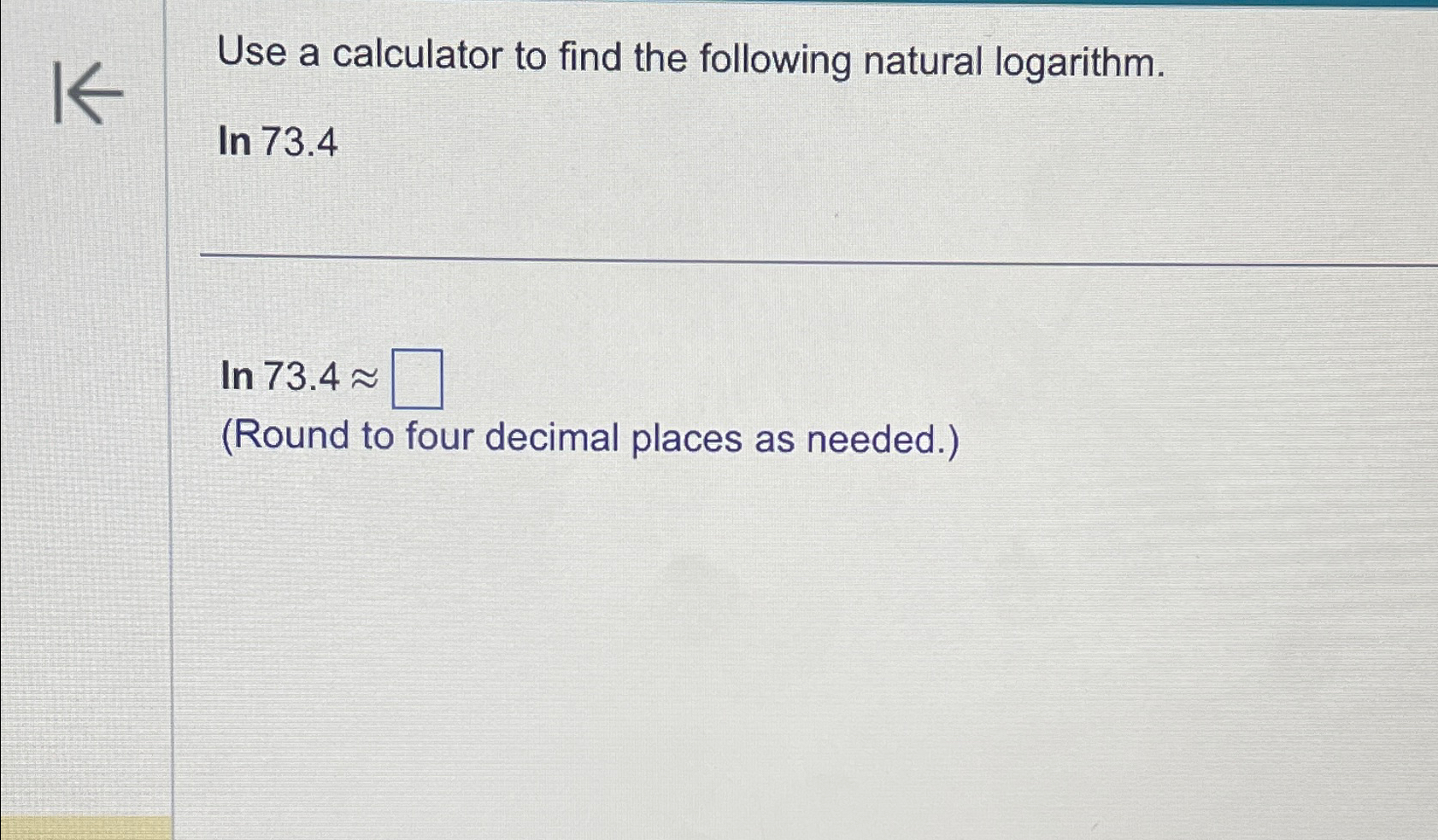 Solved Use a calculator to find the following natural | Chegg.com