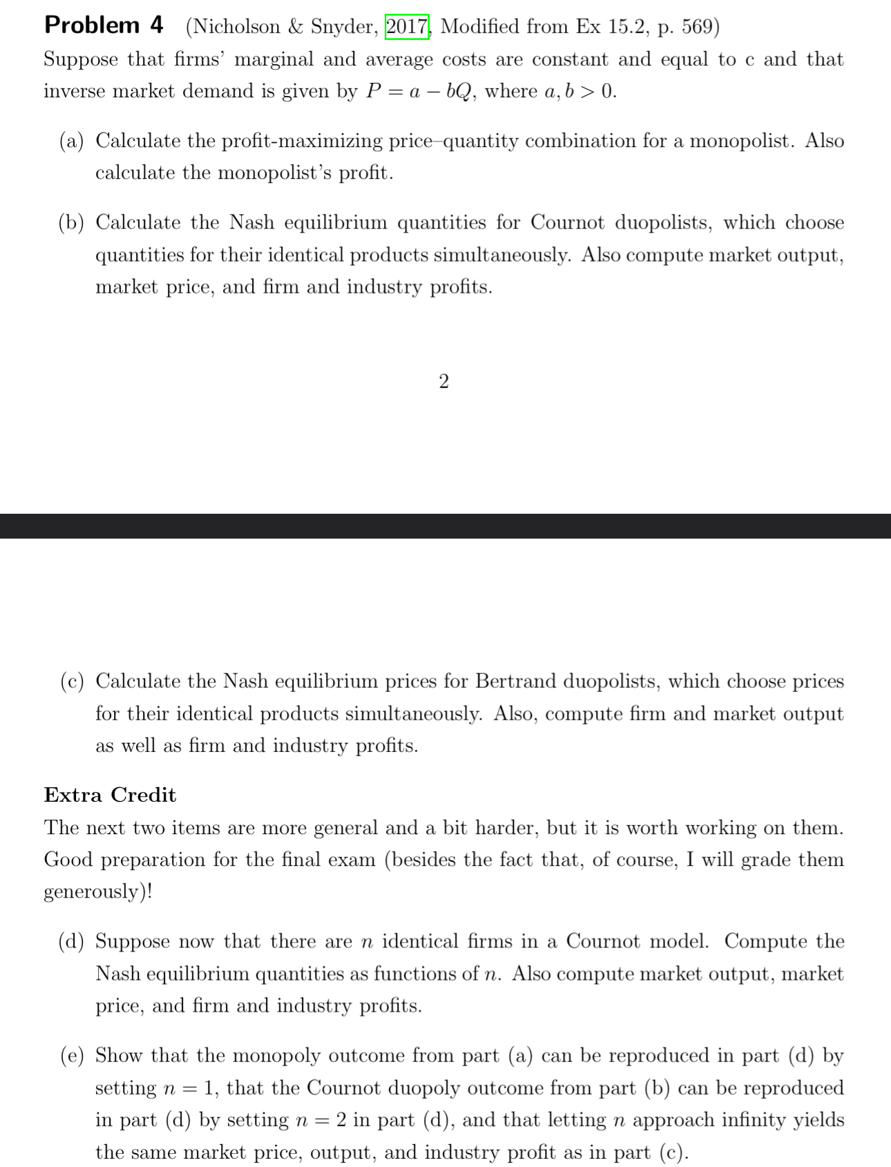 Solved Problem 4 (Nicholson & Snyder, 2017, ﻿Modified from | Chegg.com