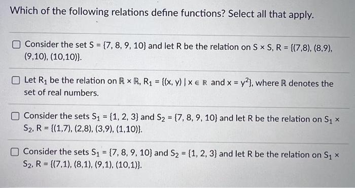 Solved Which of the following relations define functions? | Chegg.com