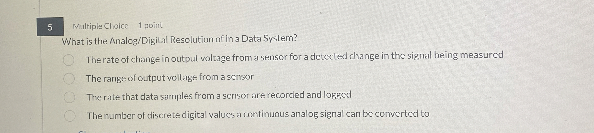 Solved 5Multiple Choice1 ﻿pointWhat is the Analog/Digital | Chegg.com