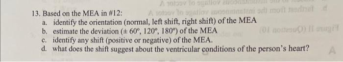 Solved 13. Based on the MEA in \#12: a. identify the | Chegg.com