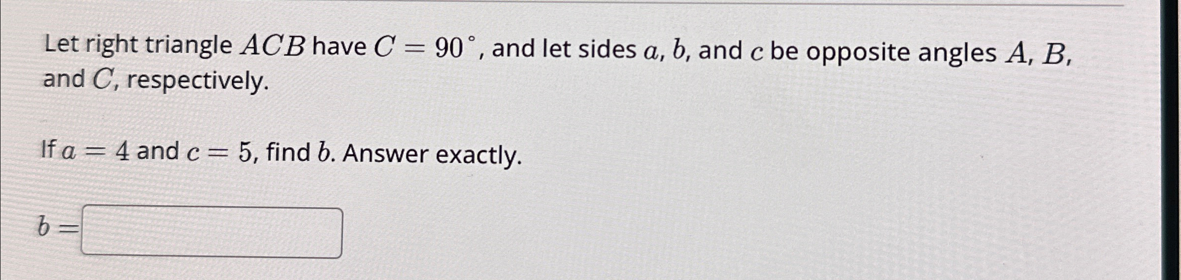 Solved Let right triangle ACB have C=90°, ﻿and let sides | Chegg.com