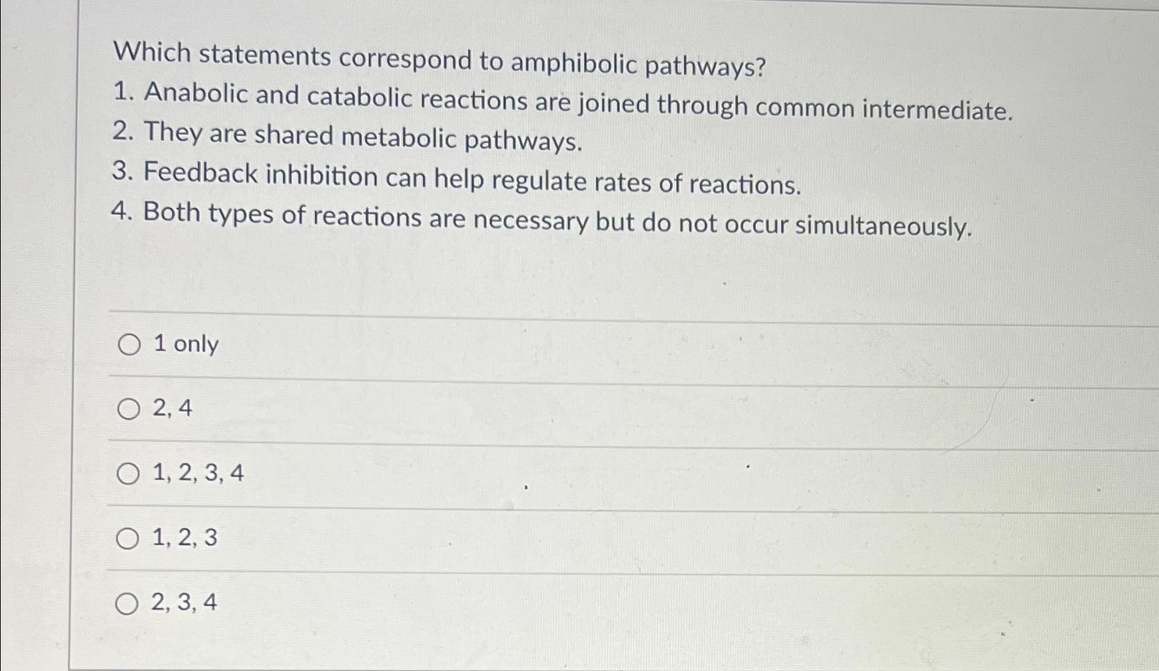 Solved Which statements correspond to amphibolic | Chegg.com