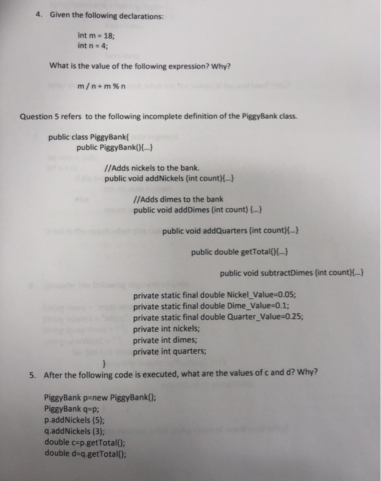 Solved 4. Given the following declarations: int m= 18; int n | Chegg.com Solved 4. Given the following declarations: int m= 18; int n | Chegg.com