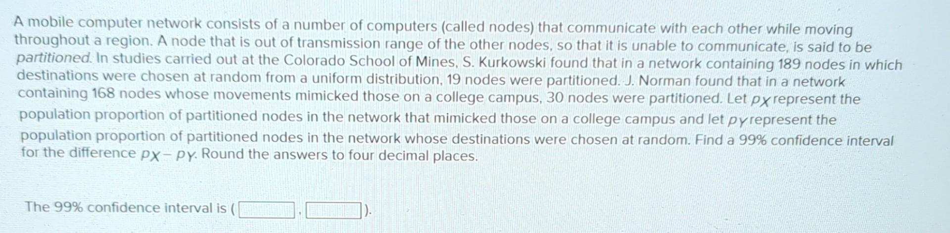 A mobile computer network consists of a number of | Chegg.com