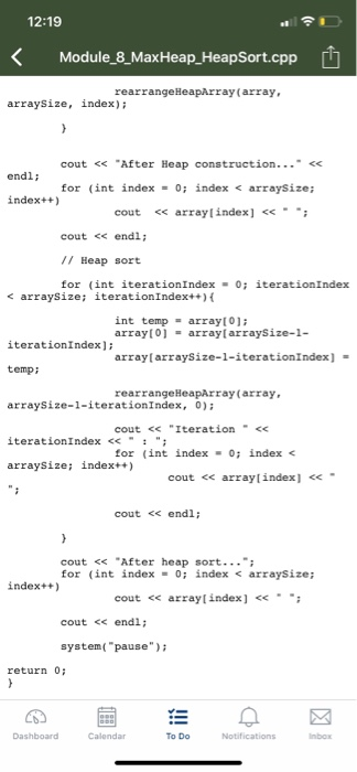 Solved 12:19 Module_8_Max Heap_Heap Sort.cpp #include | Chegg.com