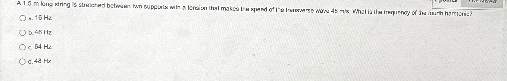 Solved A 1.5m ﻿long string is stretched between two supports | Chegg.com