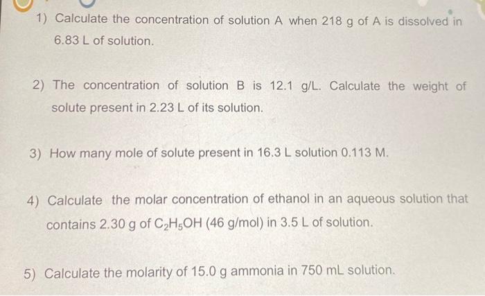 Solved 1) Calculate the concentration of solution A when 218 | Chegg.com