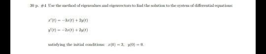 Solved 30. #4 Use the method of eigenvalues and eigenvectors | Chegg.com