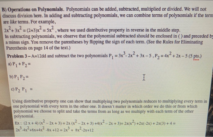 Solved B) Operations on Polynomials. Polynomials can be | Chegg.com