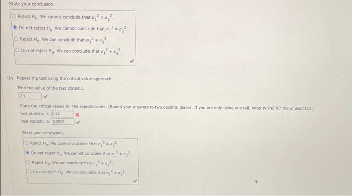 Solved Reject H0. We cannot conclude that σ12 =σ22. Do not | Chegg.com