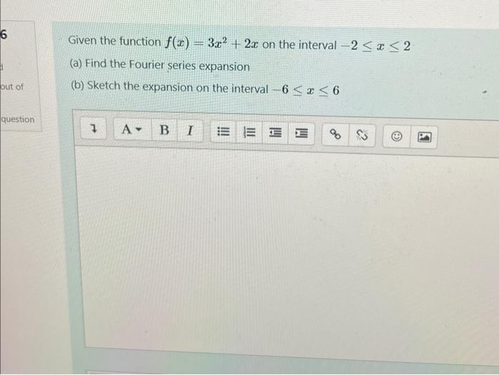Solved Given the function f(x)=3x2+2x on the interval −2≤x≤2 | Chegg.com