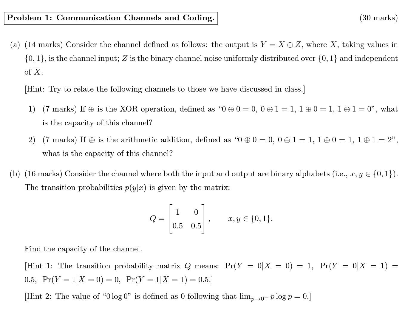 Solved Problem 1: Communication Channels and Coding. (30 | Chegg.com