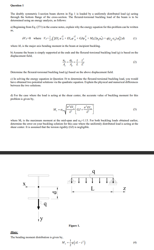 Solved Question 1The doubly symmetric I-section beam shown | Chegg.com