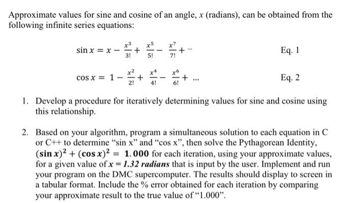 Solved Approximate values for sine and cosine of an angle, x | Chegg.com