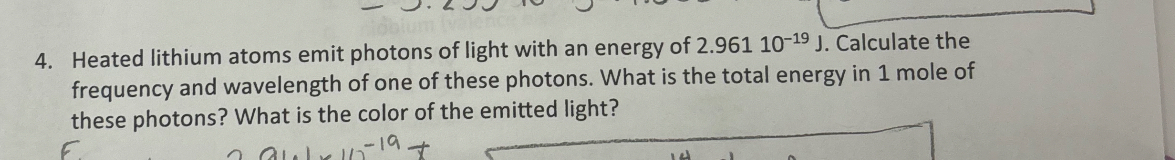 Solved Heated lithium atoms emit photons of light with an | Chegg.com
