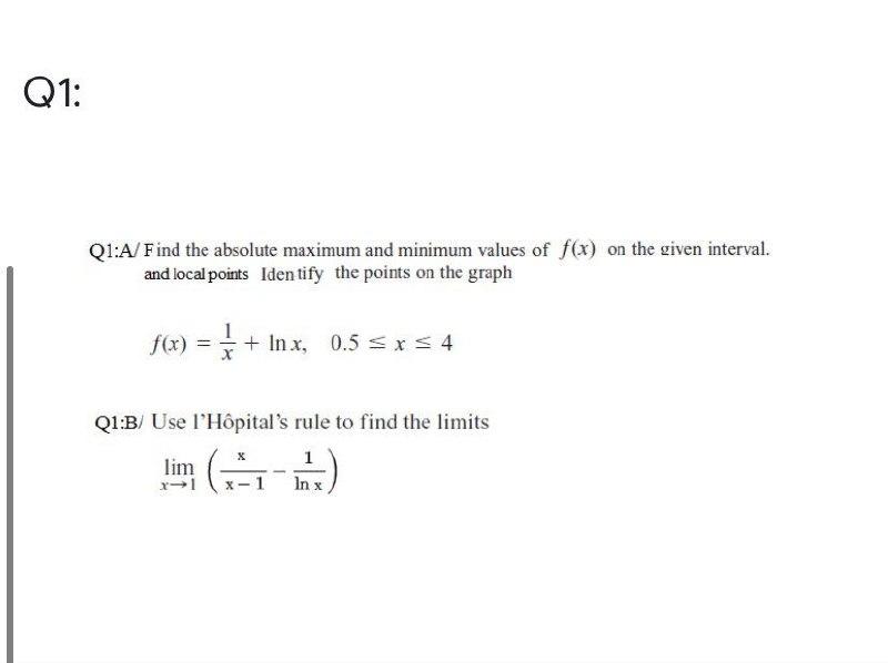Solved Q1: Q1:A/ Find the absolute maximum and minimum | Chegg.com