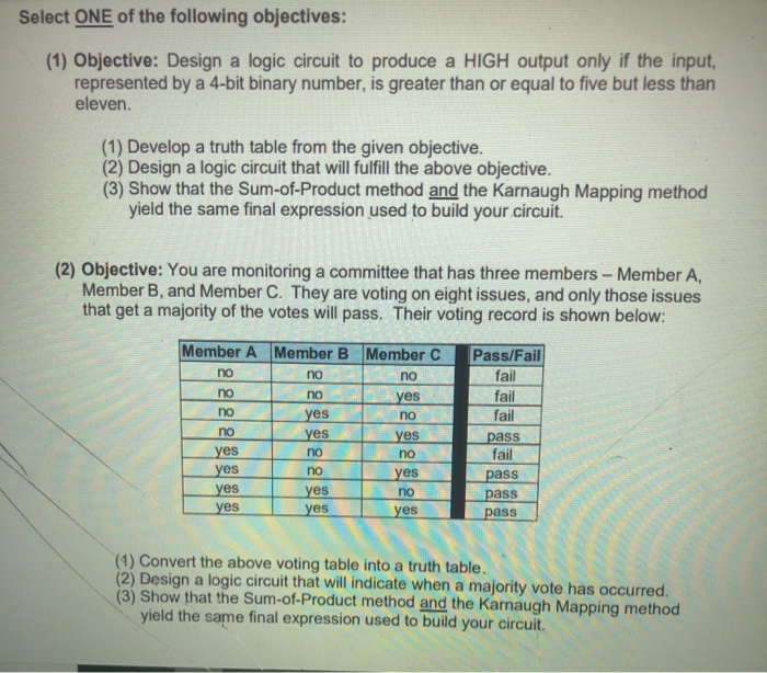 Solved Select ONE of the following objectives: (1) | Chegg.com