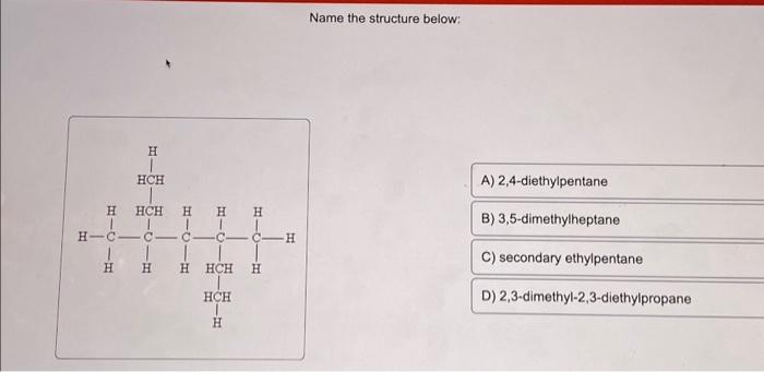 Solved H H-C- H ― H 1 HCH HCH -0 HIC HI H HIC 1 H H HCH H | Chegg.com