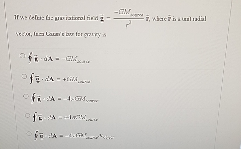 Solved If we define the gravitational field | Chegg.com
