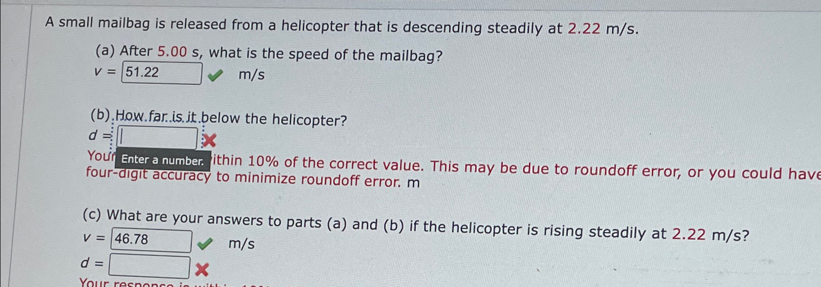 Solved A small mailbag is released from a helicopter that is | Chegg.com