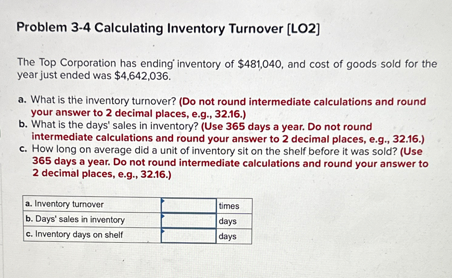 Solved Problem 3-4 ﻿Calculating Inventory Turnover [LO2]The | Chegg.com