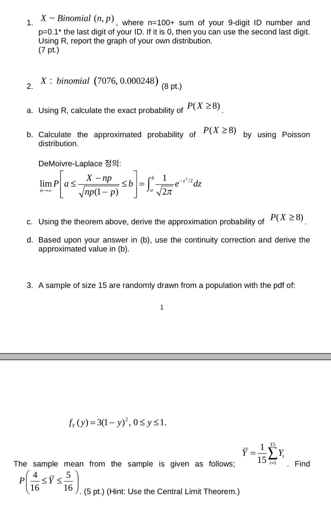 Solved 1. X∼Binomial(n,p), where n=100+ sum of your 9-digit | Chegg.com