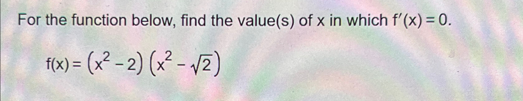 Solved For the function below, find the value(s) ﻿of x ﻿in | Chegg.com