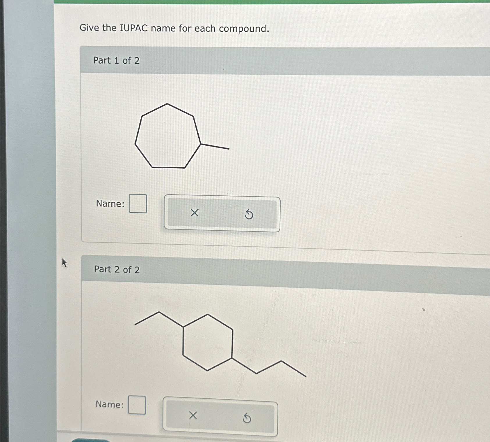 Solved Give the IUPAC name for each compound.Part 1 ﻿of | Chegg.com