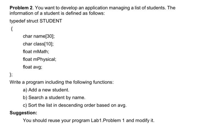 Solved Problem 2. You want to develop an application | Chegg.com