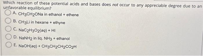 Solved Which reaction of these potential acids and bases | Chegg.com