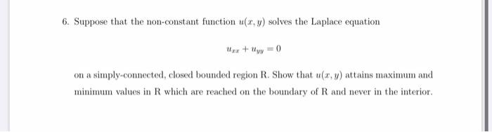 Solved 6. Suppose that the non-constant function u(x,y) | Chegg.com