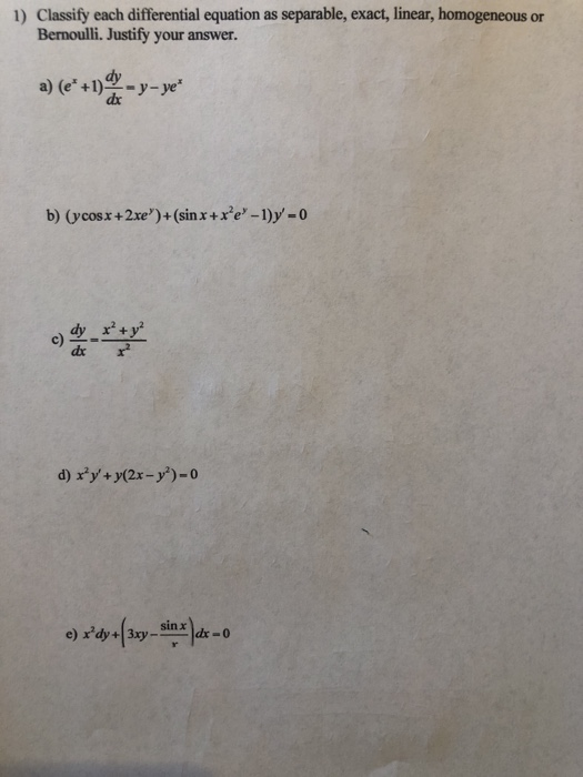 Solved 1) Classify each differential equation as separable, | Chegg.com
