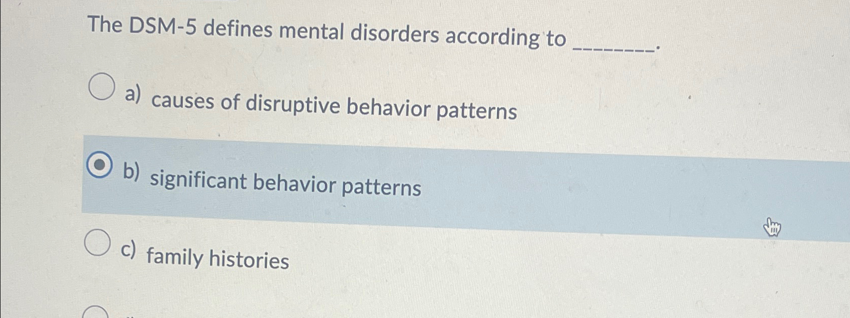 Solved The DSM-5 ﻿defines mental disorders according toa) | Chegg.com