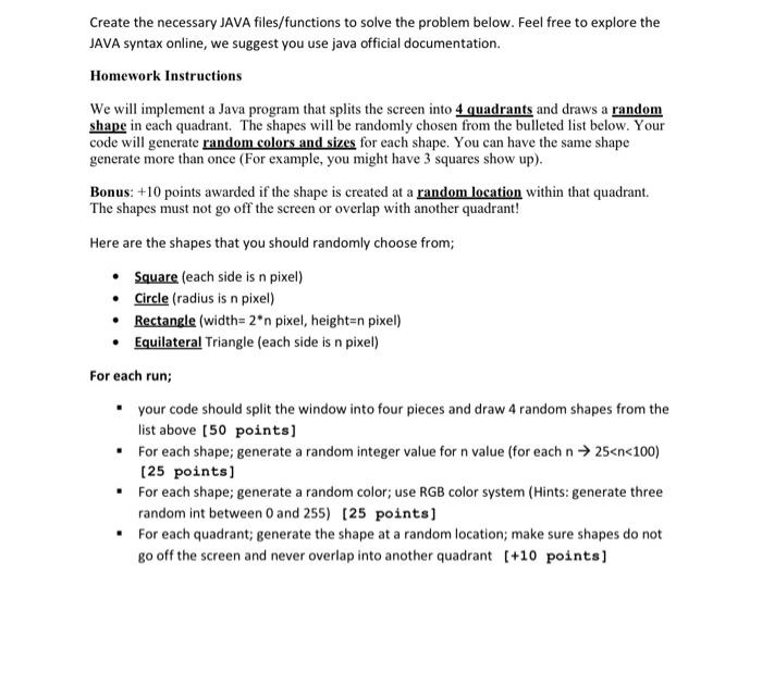 Solved Create the necessary JAVA files/functions to solve | Chegg.com