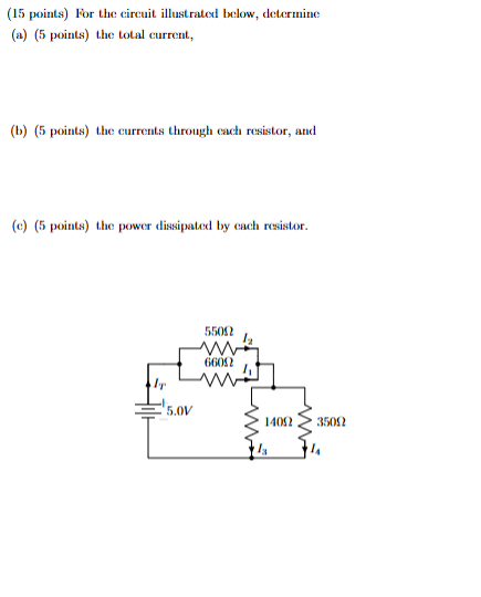 Solved (15 ﻿points) ﻿For the circuit illustrated below, | Chegg.com