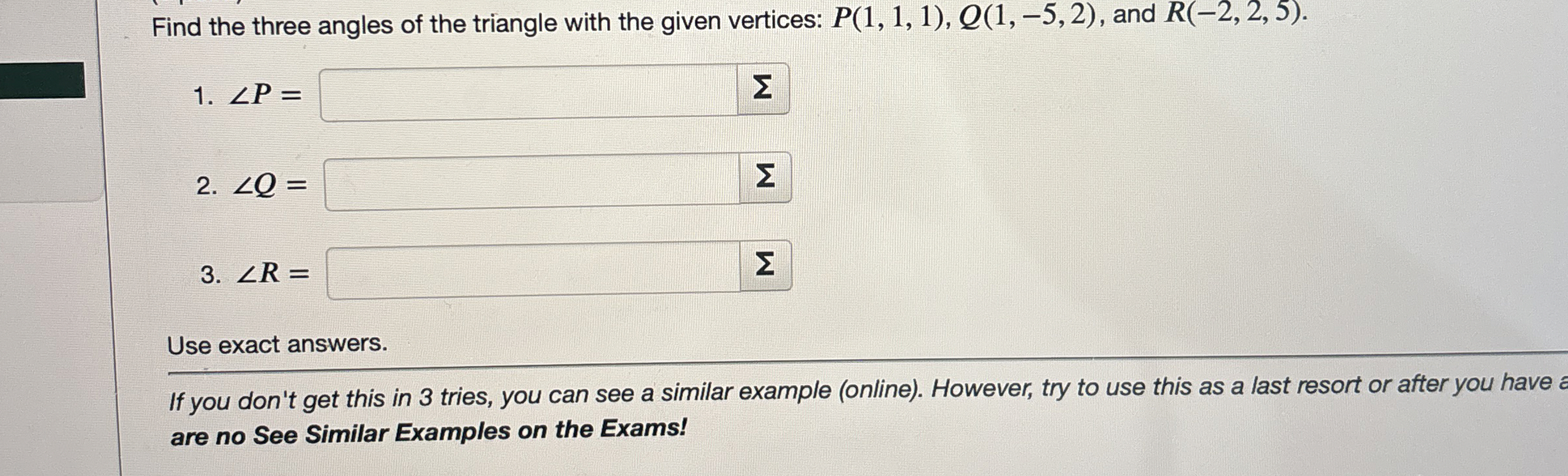 Solved Find the three angles of the triangle with the given | Chegg.com