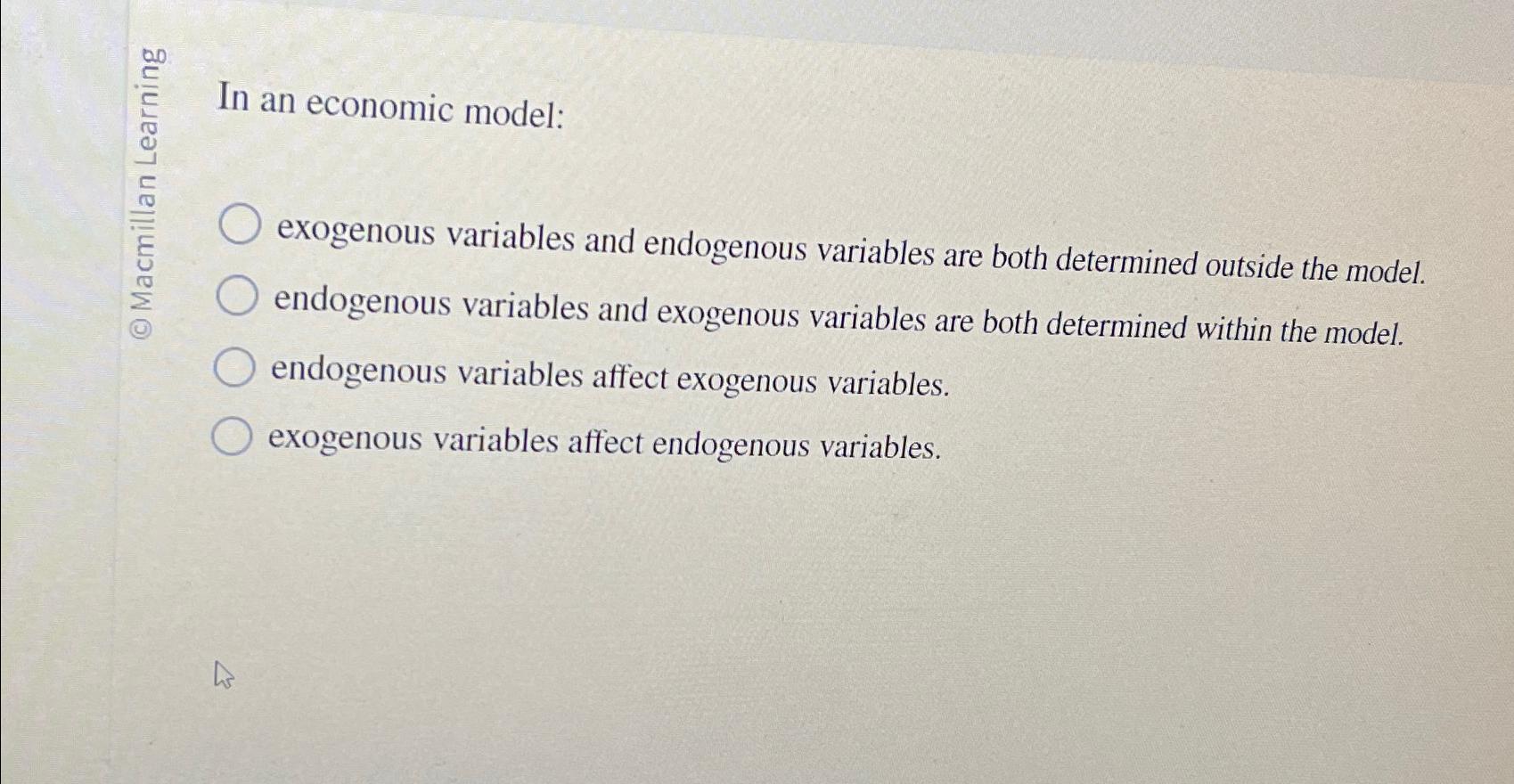 Solved exogenous variables and endogenous variables are both | Chegg.com