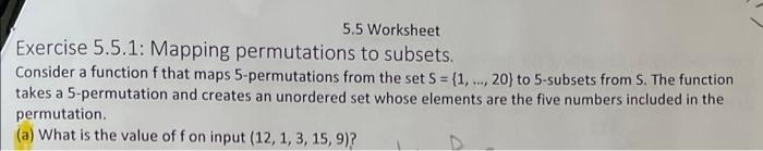 Solved 5.5 Worksheet Exercise 5.5.1: Mapping permutations to | Chegg.com