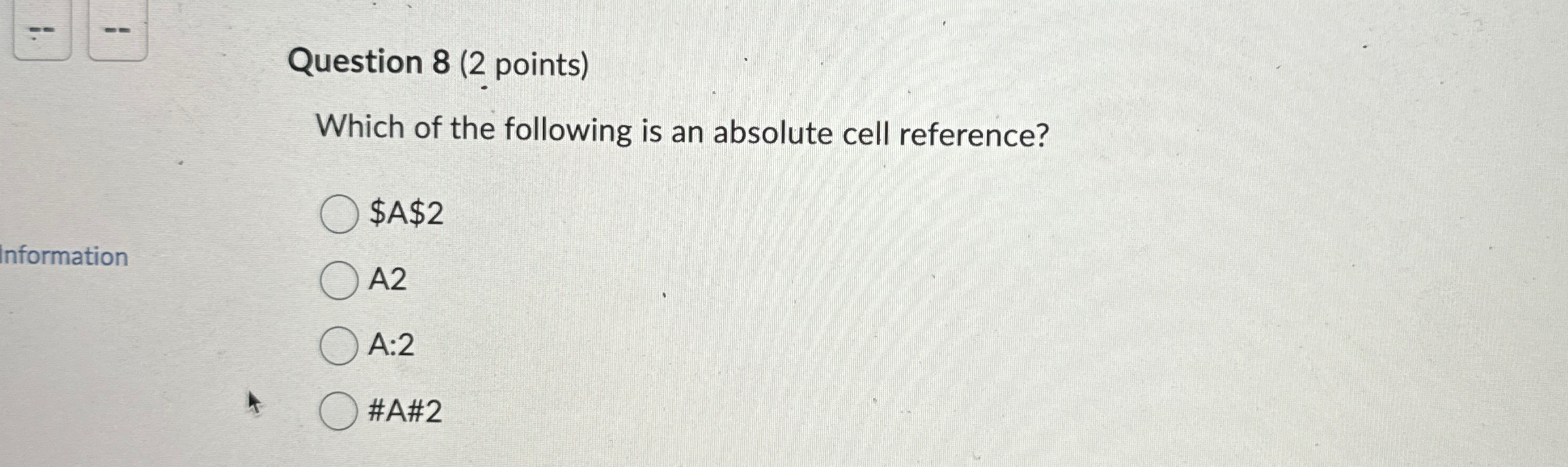 Solved Question 8 (2 ﻿points)Which of the following is an | Chegg.com