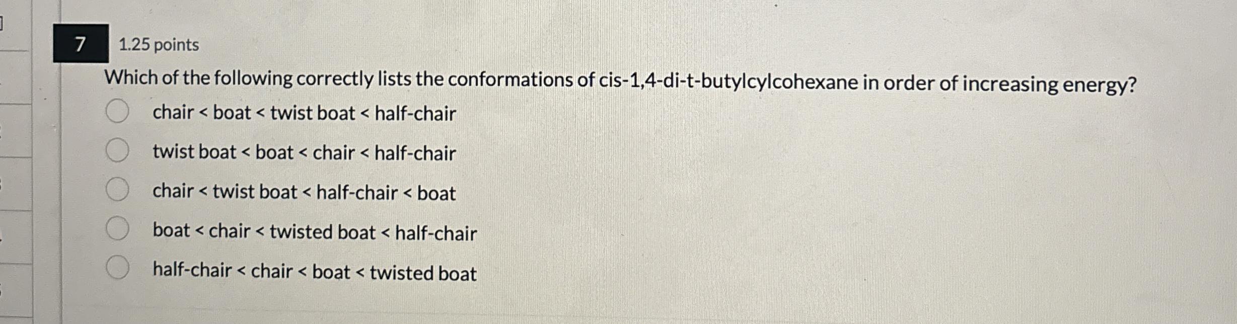 Solved Which of the following correctly lists the | Chegg.com
