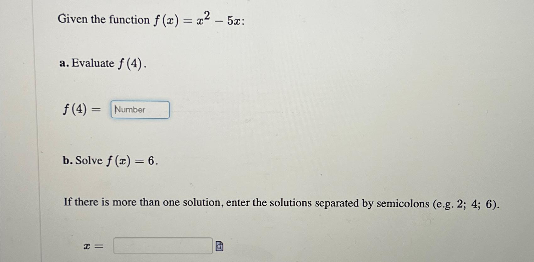 Solved Given the function f(x)=x2-5x ﻿:a. ﻿Evaluate | Chegg.com