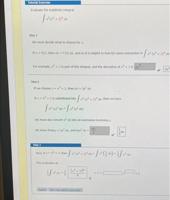 Solved Tutorial Exercise Evaluate the indefinite integral. | Chegg.com