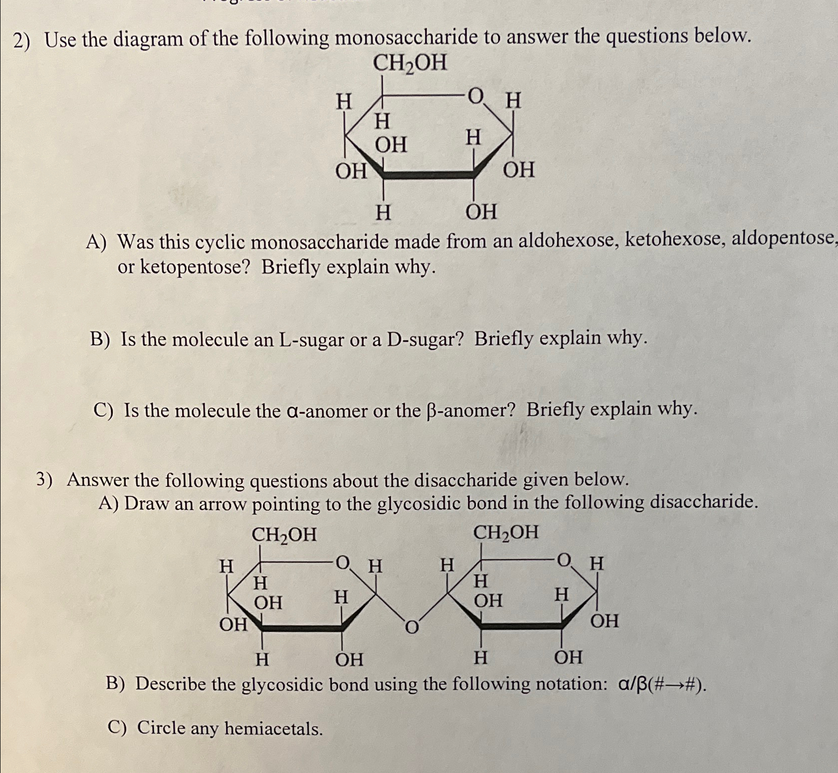Solved Use the diagram of the following monosaccharide to | Chegg.com