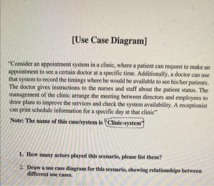 Solved [Use Case Diagram] "Consider an appointment system in | Chegg.com