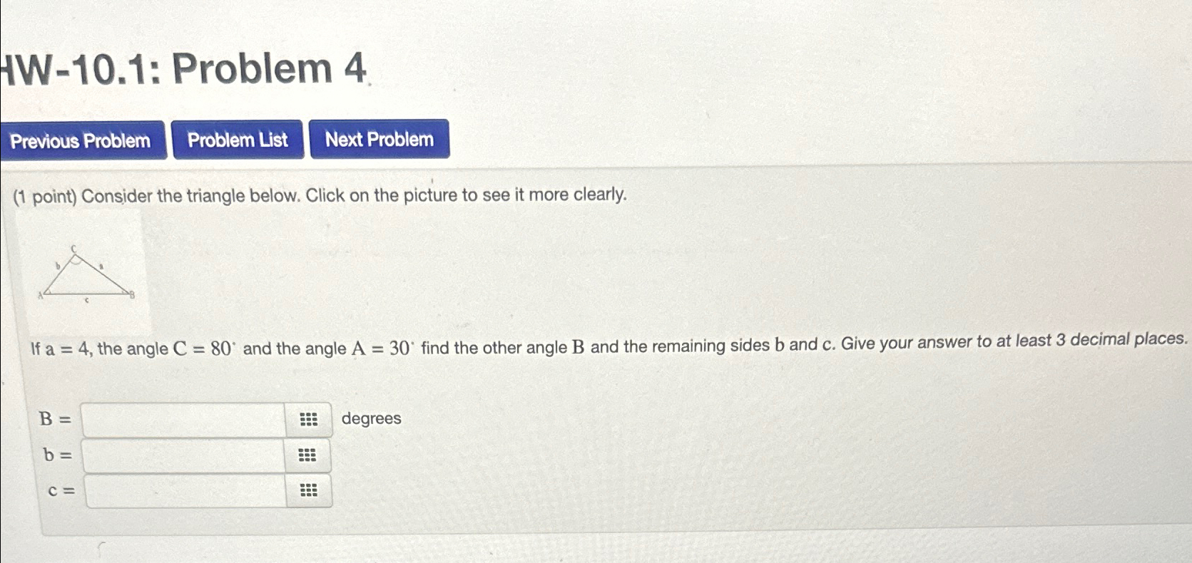 Solved HW-10.1: Problem 4(1 ﻿point) ﻿Consider the triangle | Chegg.com