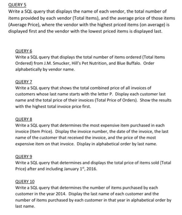 Solved QUERY 5 Write a SQL query that displays the name of | Chegg.com