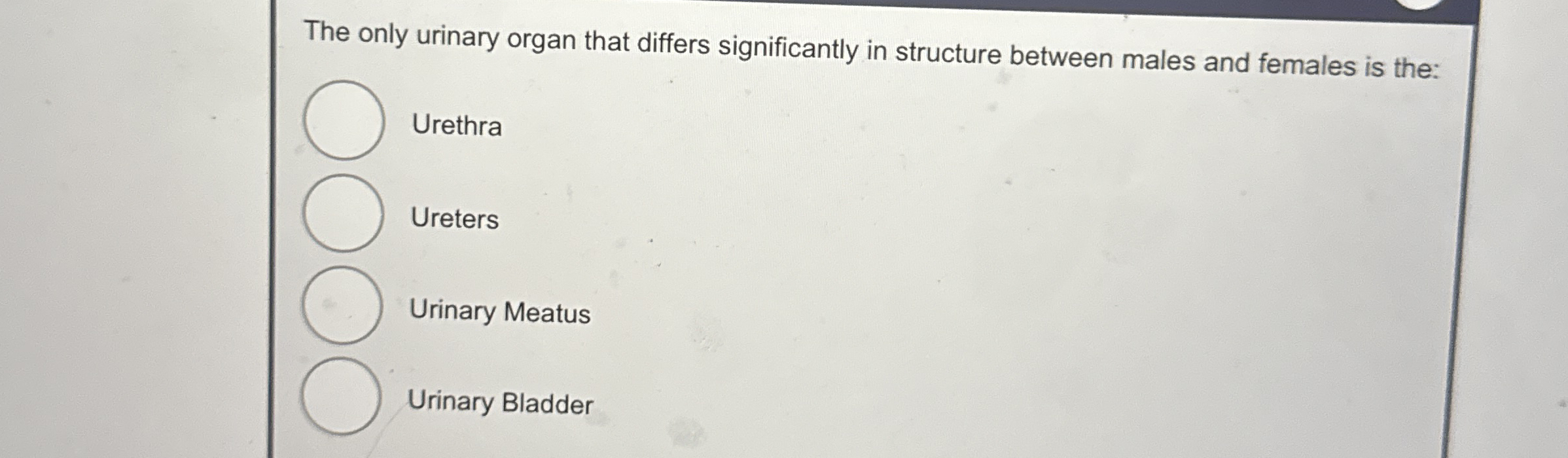 Solved The only urinary organ that differs significantly in | Chegg.com