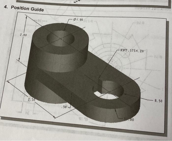 Solved 4. Position Guide | Chegg.com